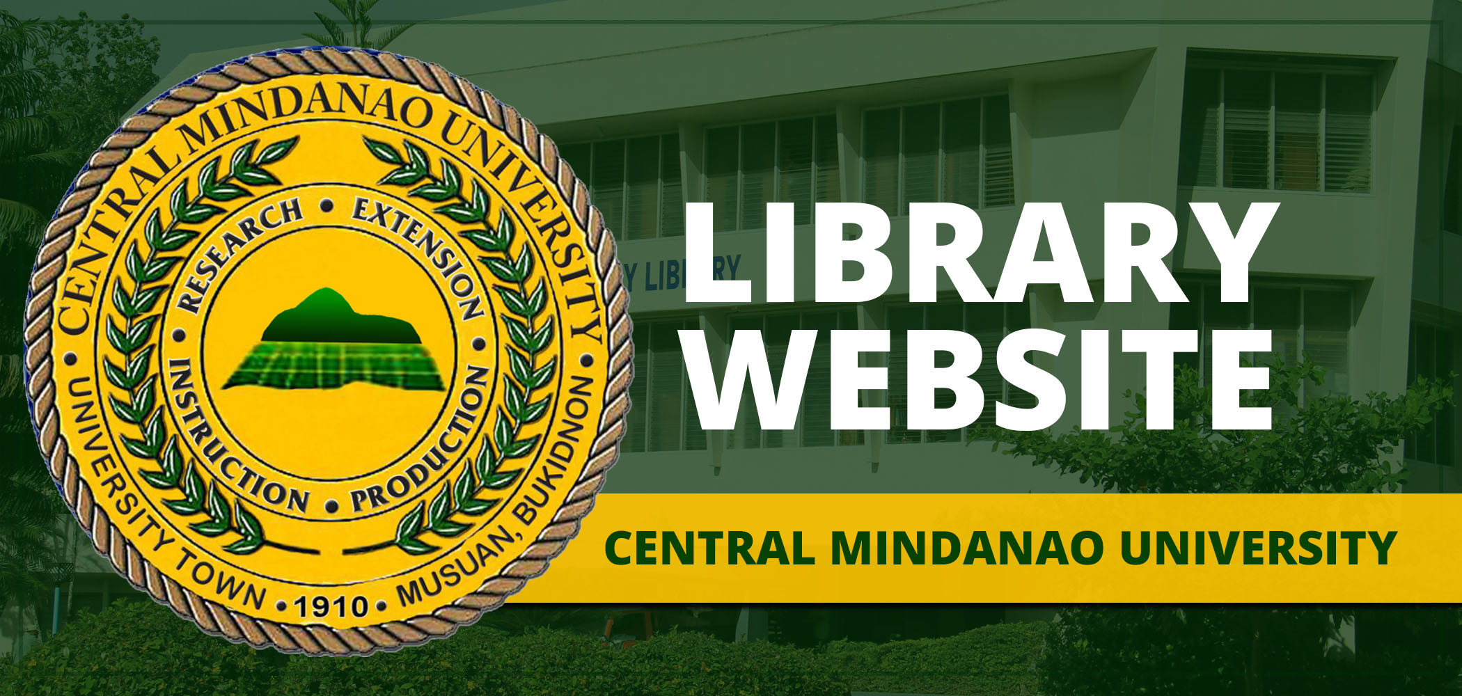Central Mindanao University | Academic Paradise of the South
