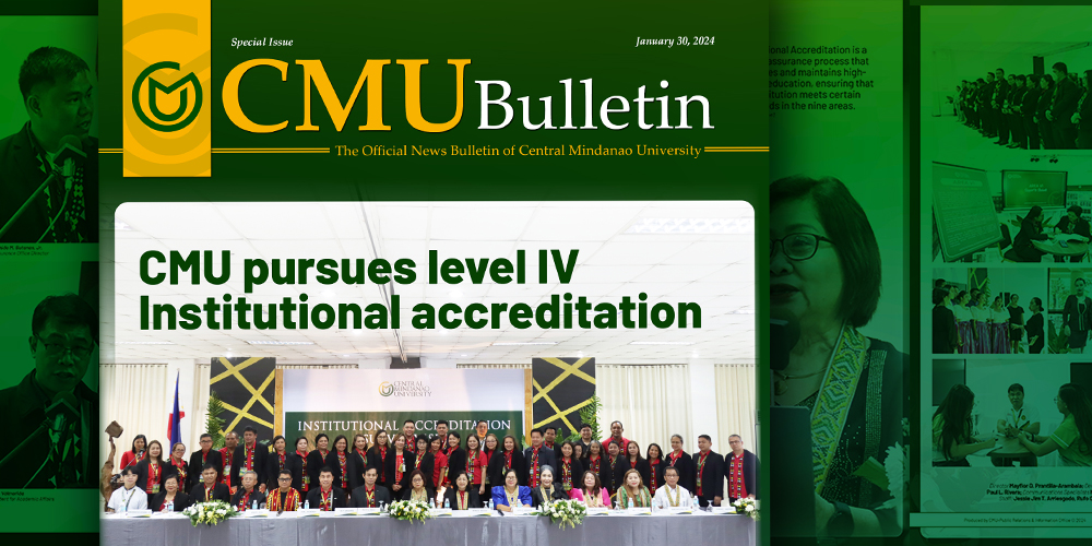 [CMU BULLETIN] CMU pursues level IV Institutional accreditation[CMU ...