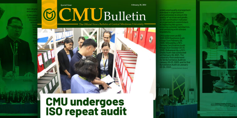 [CMU BULLETIN] CMU undergoes ISO repeat audit – Central Mindanao University
