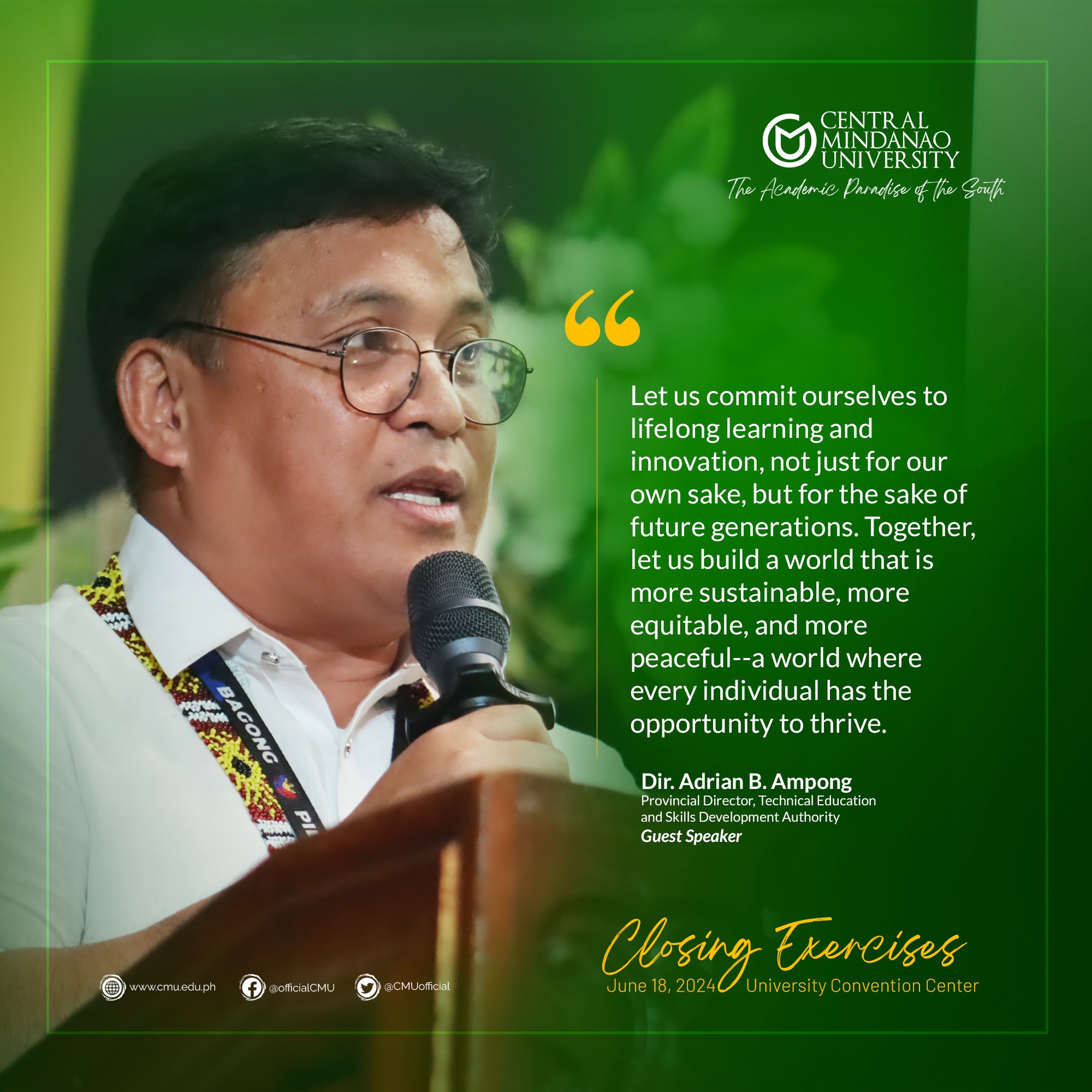 𝗖𝗠𝗨 Closing Exercises 𝟮𝟬𝟮𝟰 Dir. Adrian B. Ampong – Central Mindanao ...