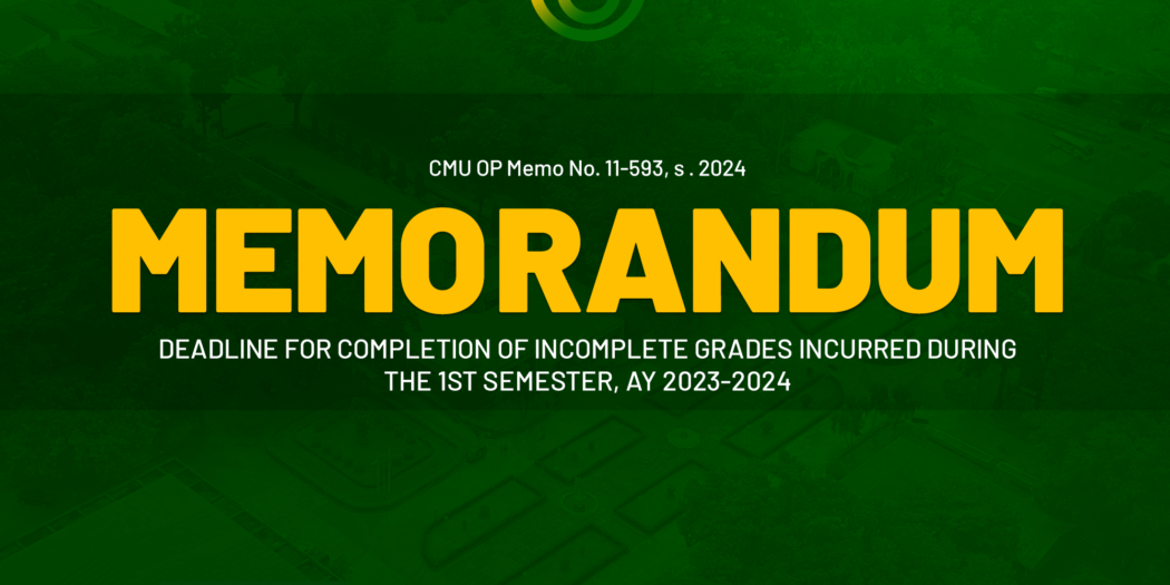 CMU OP Memo No. 11-593, s. 2024 Deadline for Completion of Incomplete ...