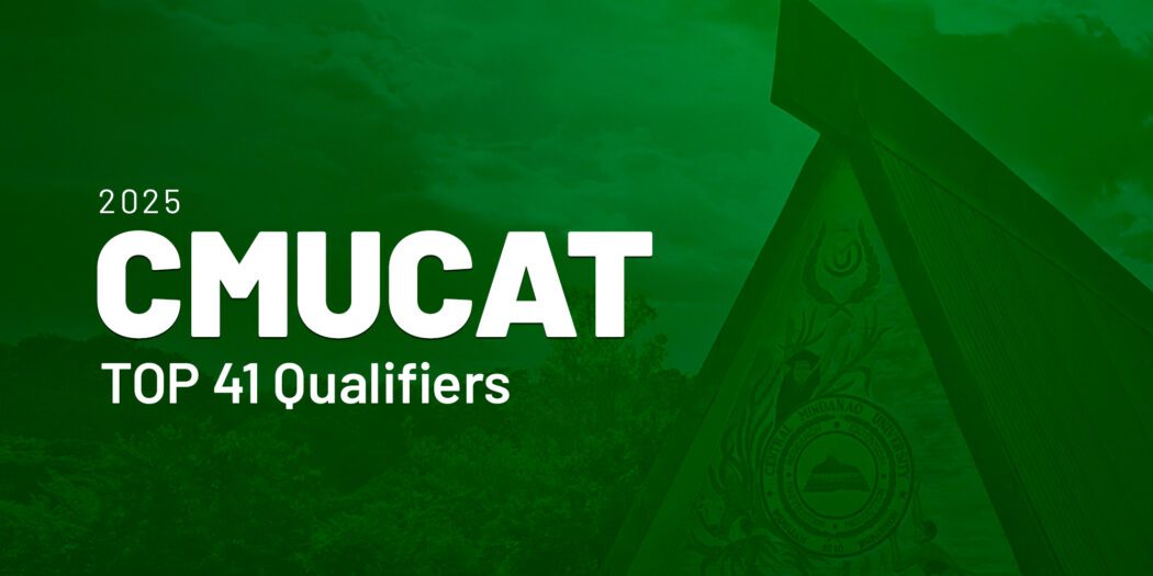 CMUCAT 2025 Top 41 Qualifiers – Central Mindanao University